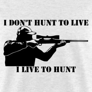 Live To Hunt Quotes
