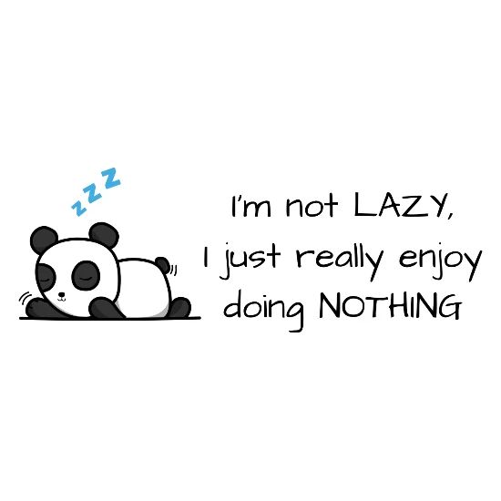 Your So Lazy Quotes