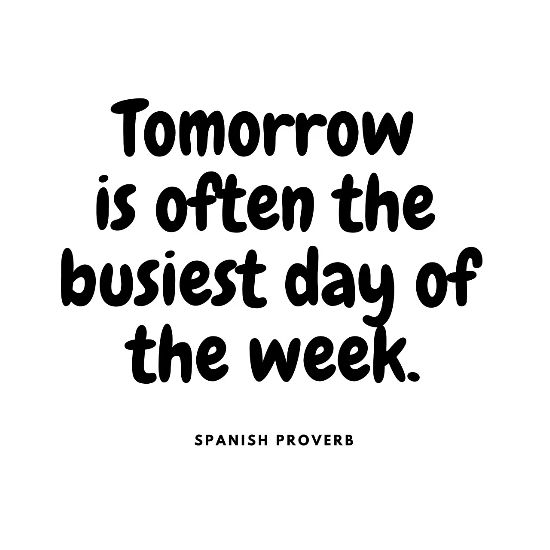 Funny Tomorrow Quotes