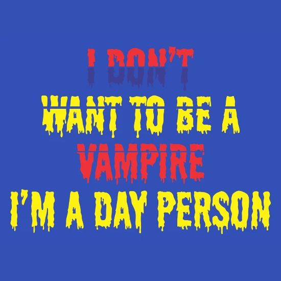Vampire Funny Quotes