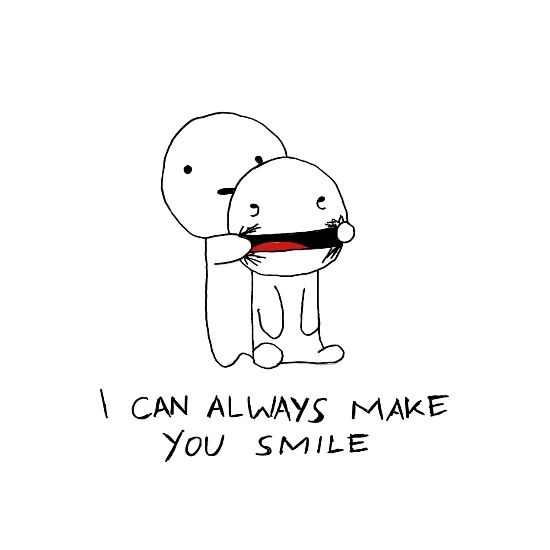 I Can Always Make You Laugh