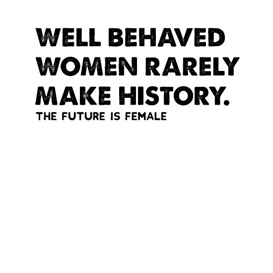 Funny Empowering Feminist Quotes Funny Feminist Quotes Posters For