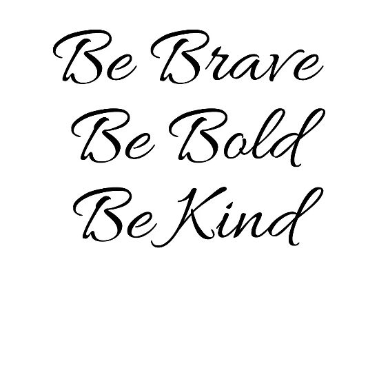 Brave Tumblr Quotes