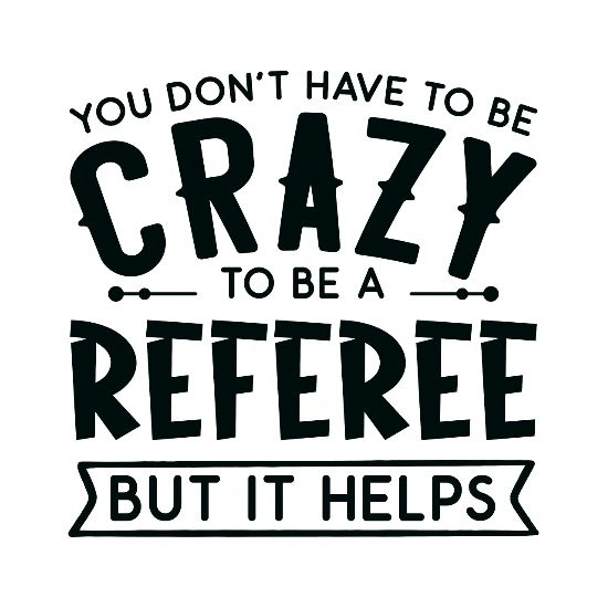 Referee Funny Quotes