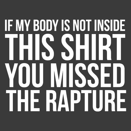 Rapture Funny Sayings Funny Church Stories Christian Humor Funny Bible