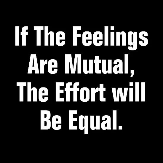 The Feeling Is Mutual Quotes TOP 18 MUTUAL INTEREST QUOTES | A Z