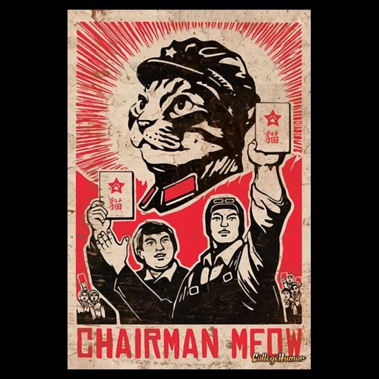 Chairman Meow Poster