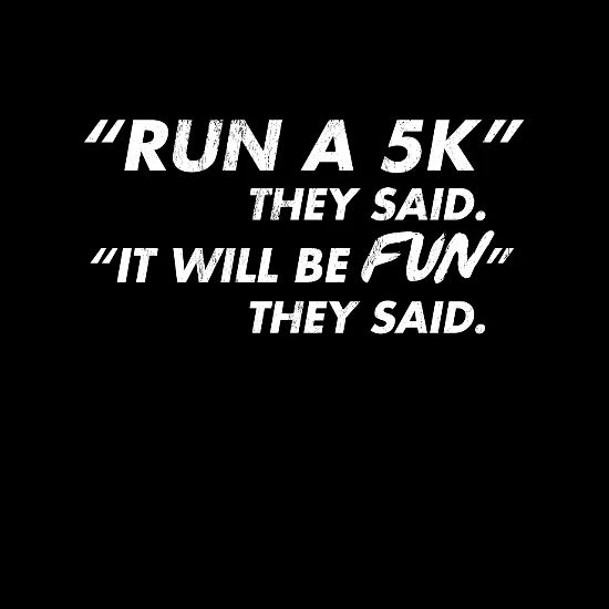 Funny 5k Running Shirts