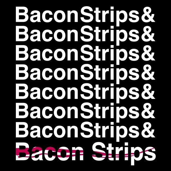 Bacon Strips And Bacon Strips Shirt