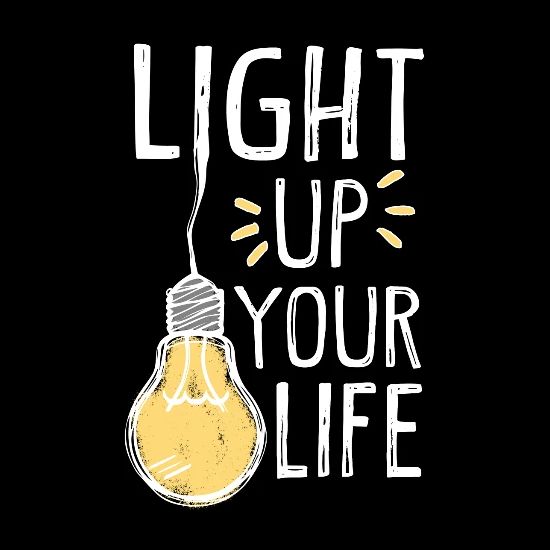 Light Up Your Life Quotes Motivational Quotes Den Light Up The Soul
