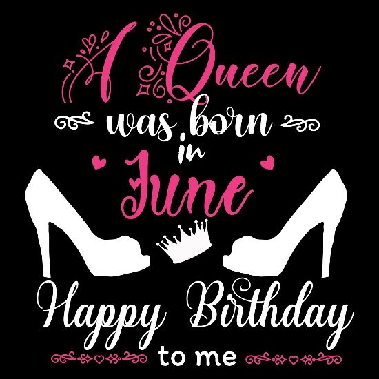 Birthday In June Quotes June Birthday SVG Cut File Clipart Cricut Png