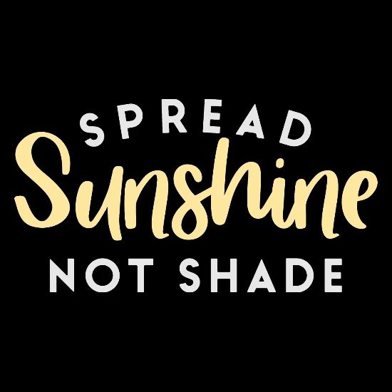 Quotes About Spreading Sunshine 147+ {Best} Sunshine Quotes Sunny Day