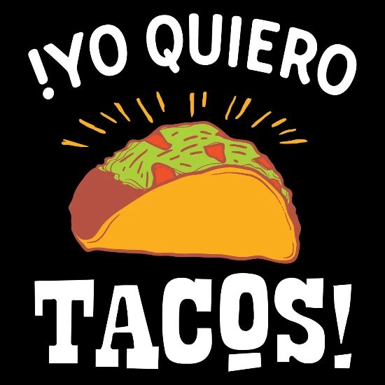 Memes Yo Quiero Tacos Say "¡yo Quiero Taco Bell!" Just Once. Meme