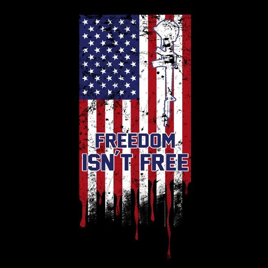 Military American Flag Freedom American Flag 4th Of July Freedom Is