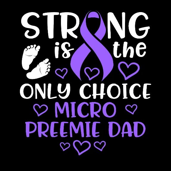 Strong Preemie Quotes You Never Know How Strong You Are, Until Being