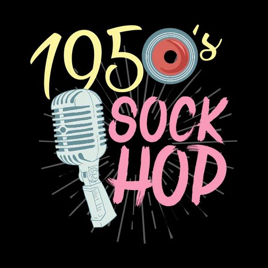 1950s Sock Hop Dance Party 50's Sock Hop: Rock Around The Clock