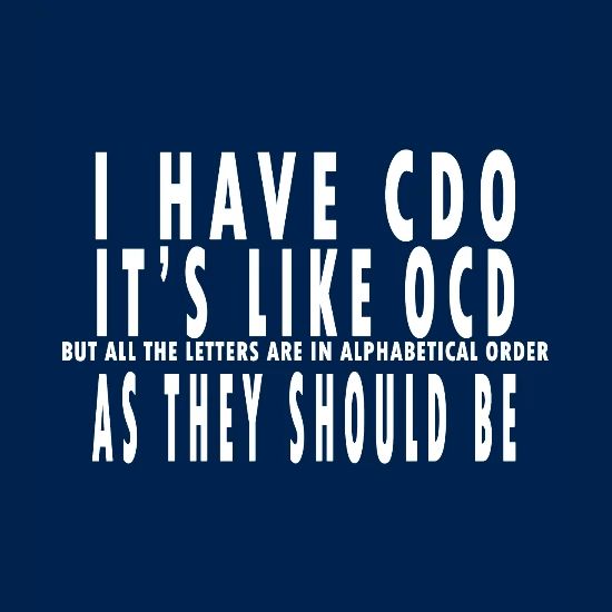 Ocd Sayings OCD: SAyings To Keep You Sane See More