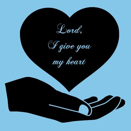 Lord I Give You My Heart