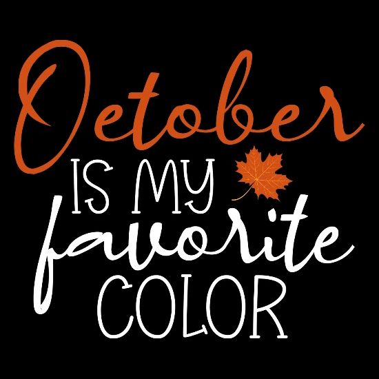 My Favorite Color Is October