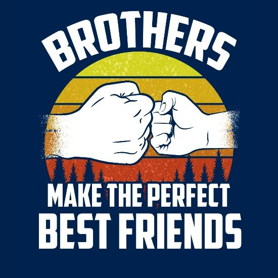Can Brothers Be Best Friends