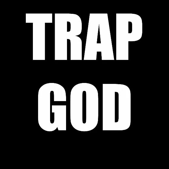 Trap God 1