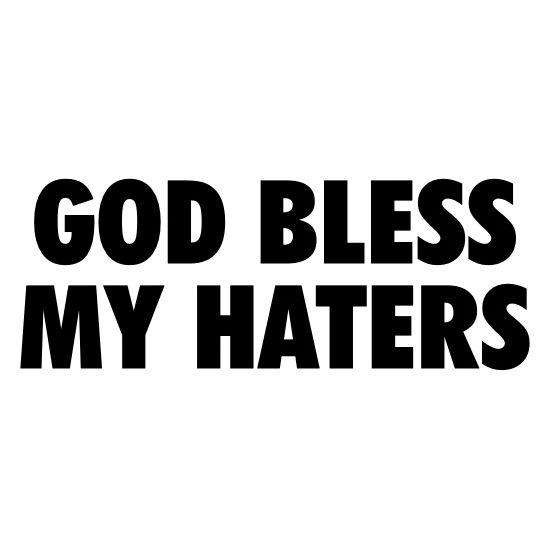 God Bless Haters Quotes Amazon.com: In The End We Win Christian Bible