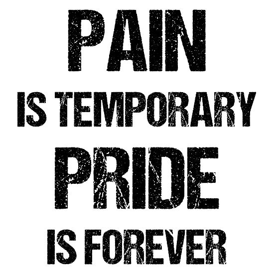 Pain Is Temporary Pride Is Forever Swimming