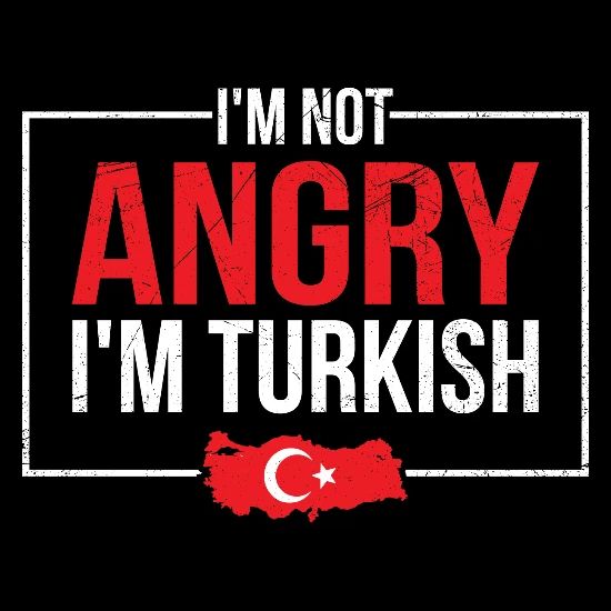 Proud Turkish Quotes I Am Proud To Be A Turk, And To Write In Turkish