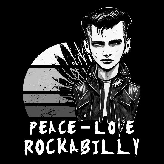 Psychobilly Love Quotes Psychobilly T Shirt Rockabilly Rock & Roll