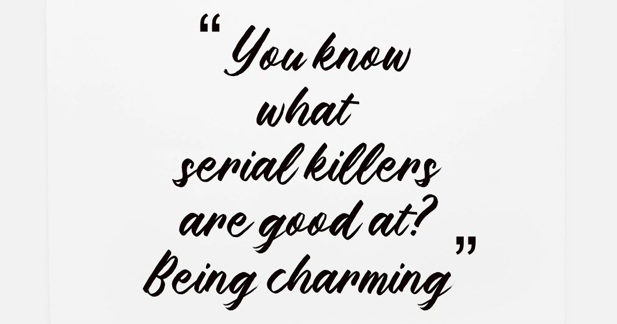 Good Killer Quotes What Are Some Best Quote In Tbate : R/tbatenovel