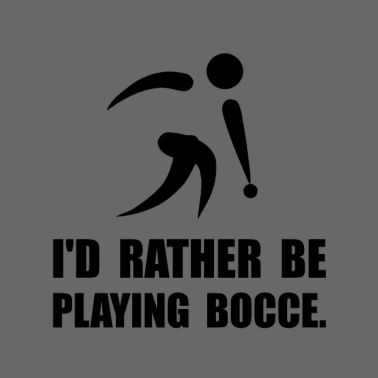 Funny Bocce Ball Quotes