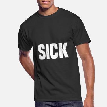 Sick T-Shirts | Unique Designs | Spreadshirt