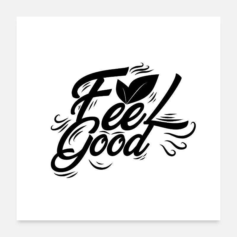 Feel-good Posters | Unique Designs | Spreadshirt