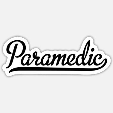 Paramedic Stickers | Unique Designs | Spreadshirt