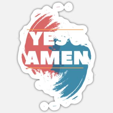 Amen Stickers | Unique Designs | Spreadshirt