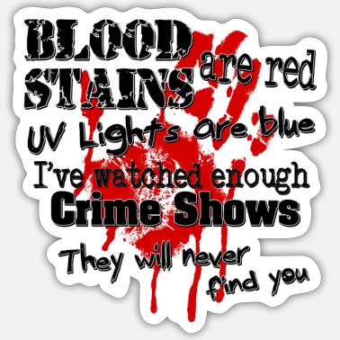 Blood Stains Stickers | Unique Designs | Spreadshirt