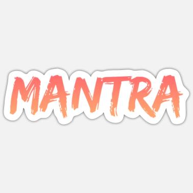 Mantra Stickers | Unique Designs | Spreadshirt