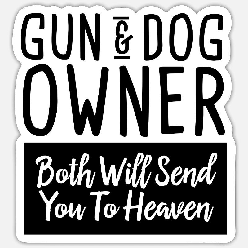 Gun-dog Stickers | Unique Designs | Spreadshirt