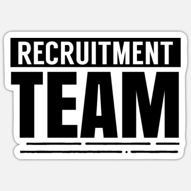 Recruiter Stickers | Unique Designs | Spreadshirt