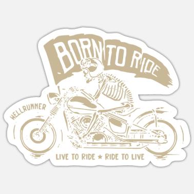 Born-to-ride-skull Stickers | Unique Designs | Spreadshirt