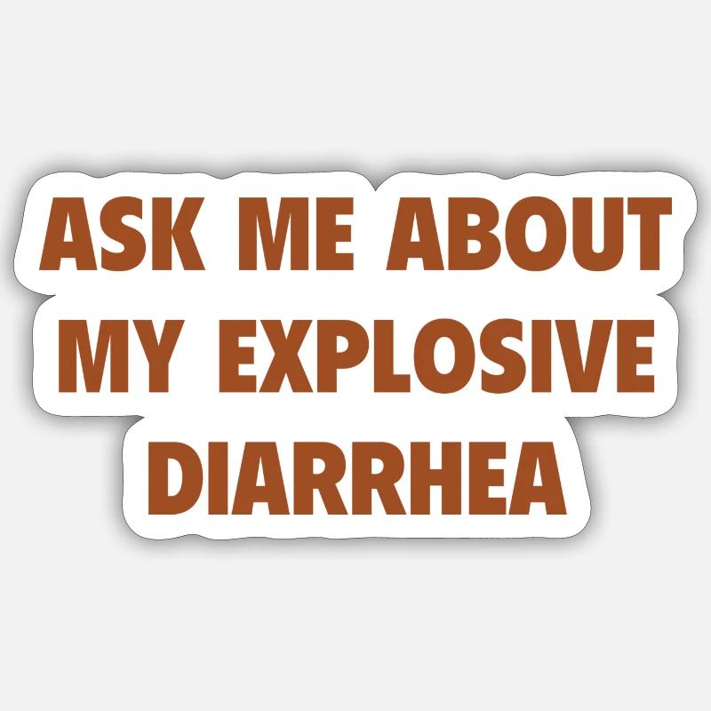 Diarrhea Stickers | Unique Designs | Spreadshirt