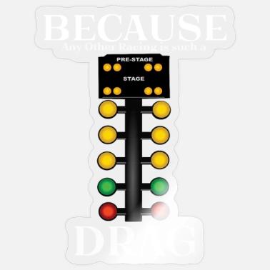 Drag-racing Stickers | Unique Designs | Spreadshirt