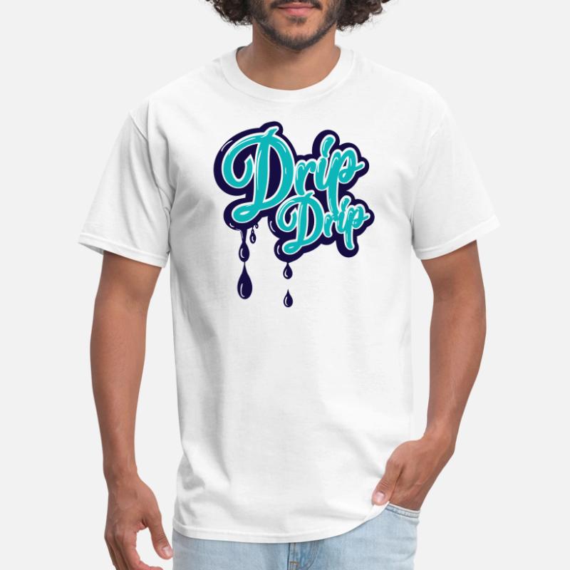 Drip T-Shirts | Unique Designs | Spreadshirt