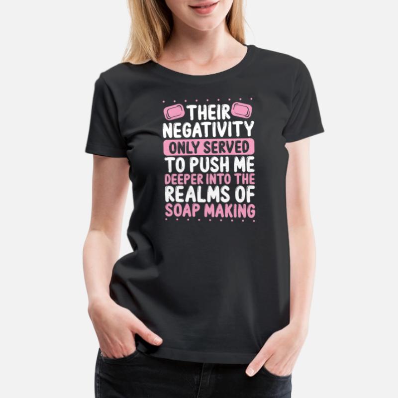 Soaps T-Shirts | Unique Designs | Spreadshirt