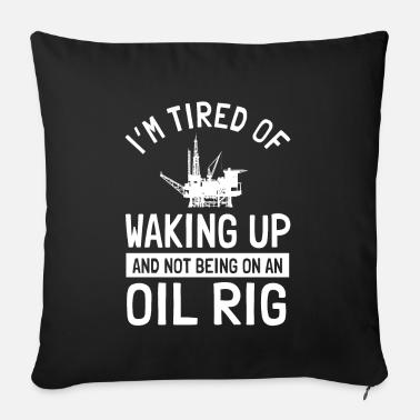 Oil Worker Saying Badges