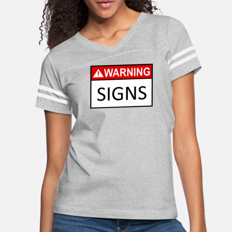 Warning Sign T-Shirts | Unique Designs | Spreadshirt