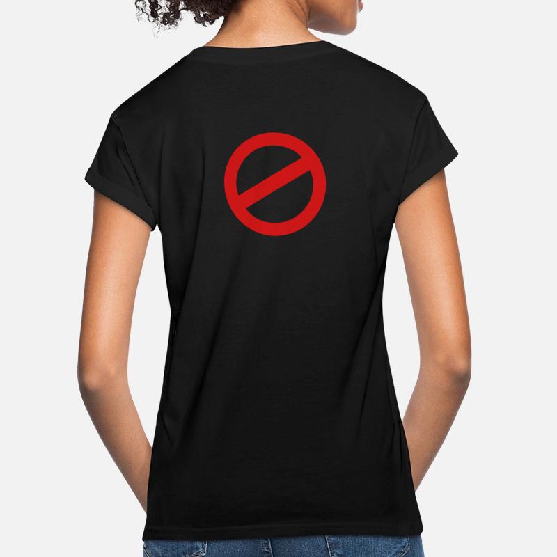 Prohibition-sign T-Shirts | Unique Designs | Spreadshirt