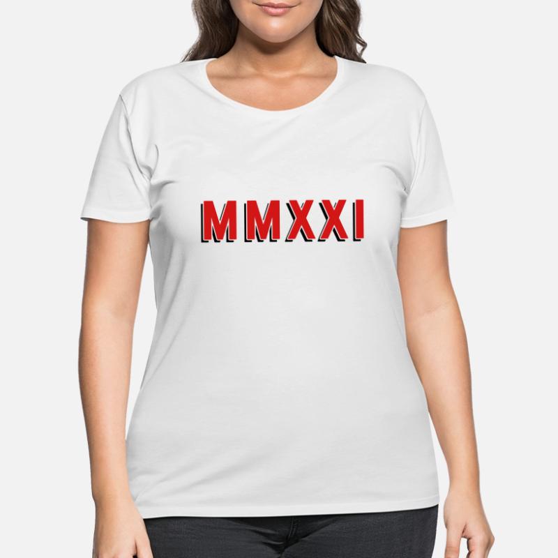 Mmxxi T-Shirts | Unique Designs | Spreadshirt