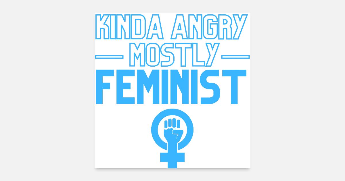 Angry Feminist Quotes 150 Feminist Quotes That Celebrate Amazing Women