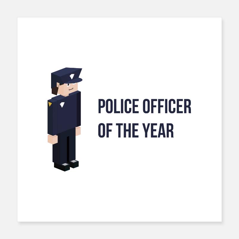 Police Officer Posters | Unique Designs | Spreadshirt